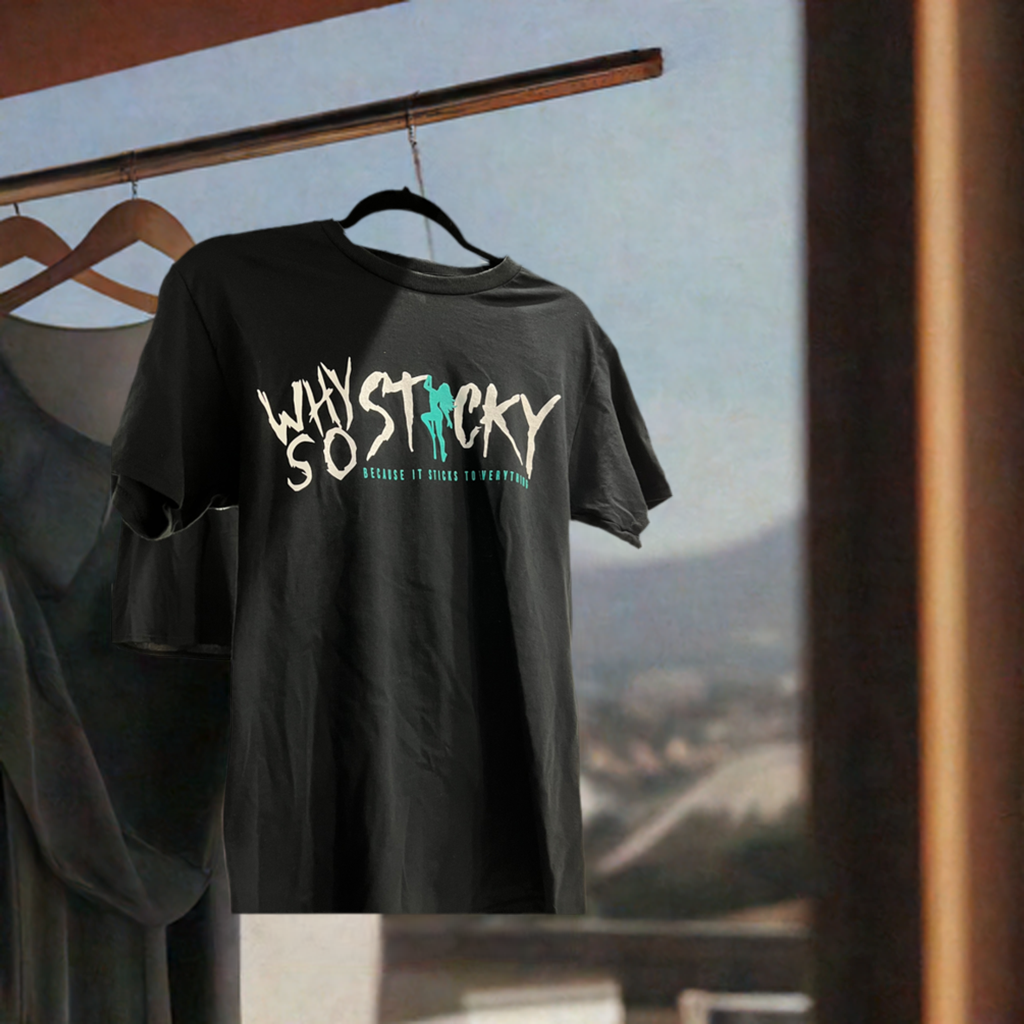 SG "Why So Sticky" T-Shirt – Stripper Glitter Traction Compound